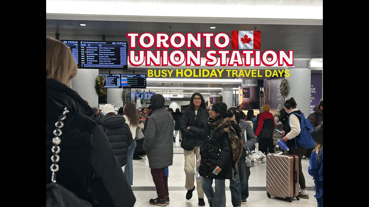 Busy Travelling Day at the Busiest Toronto Union Station |End of Year ...