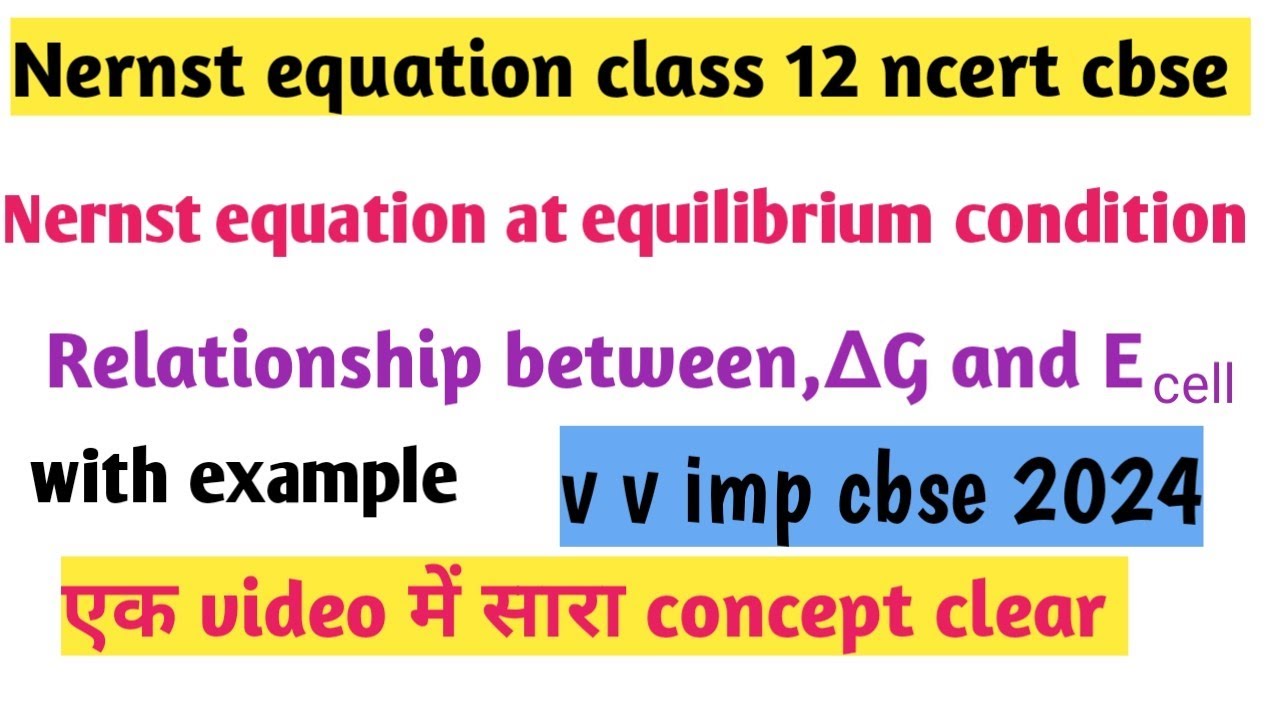 Nernst equation class 12 electrochemistry chapter 2 | Nernst equation ...