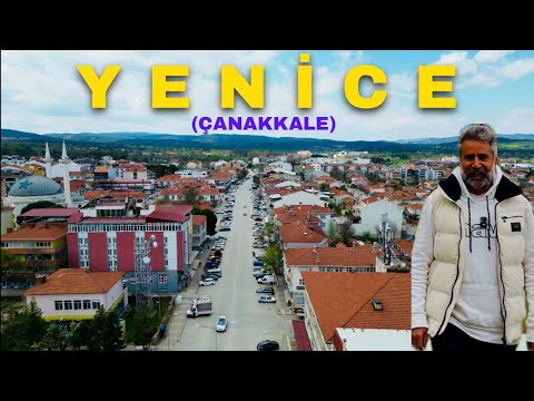 Çanakkale YENİCE İlçesi turu, gezilecek yerler