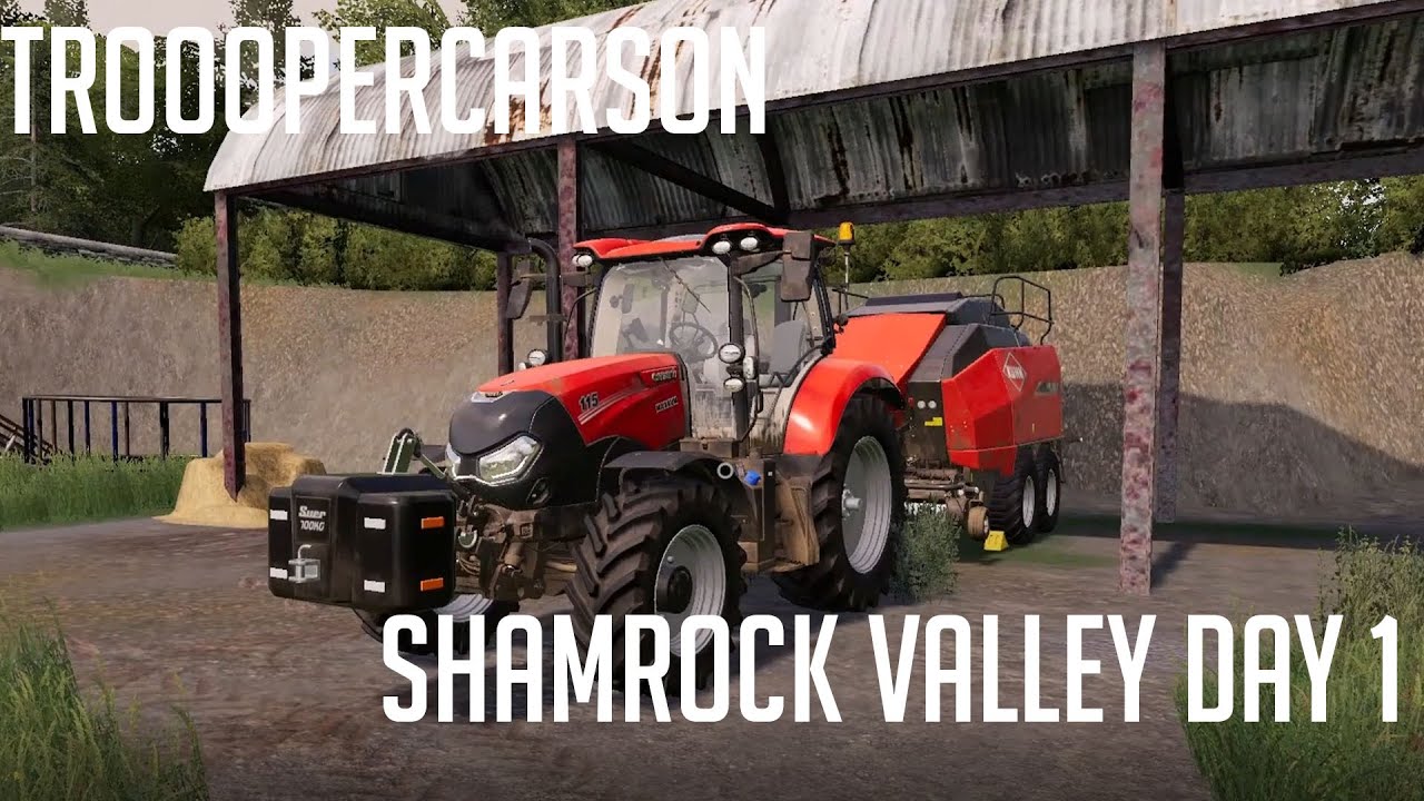 FS19 Timelapse|Shamrock Valley Day 1 - YouTube