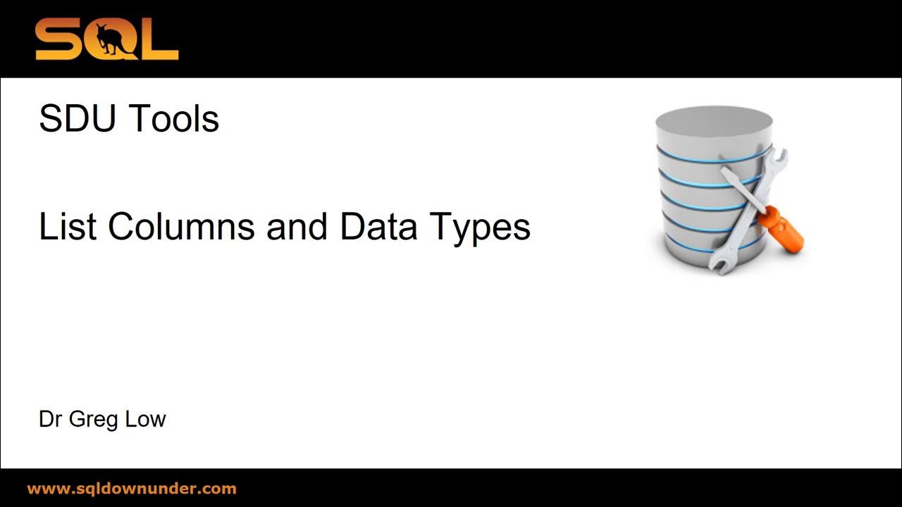 SDU Tools 15 List Columns and Data Types in a SQL Server Database - YouTube