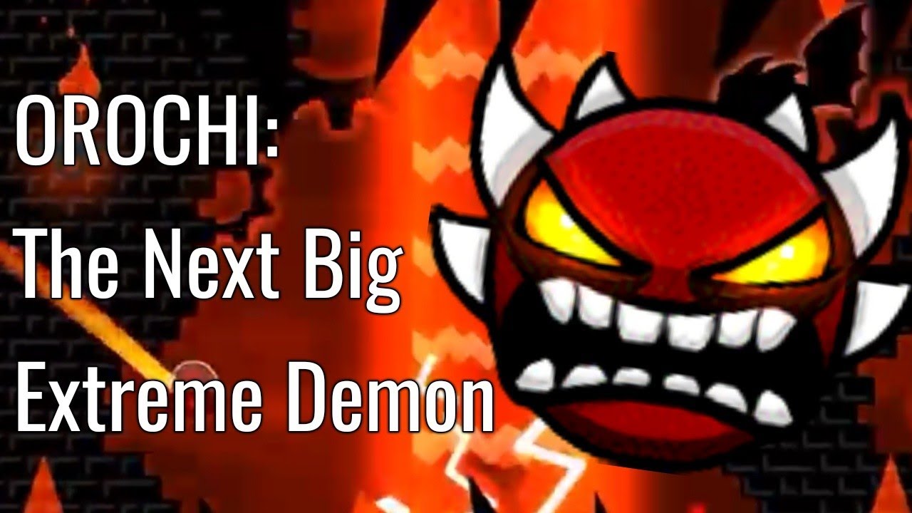 OROCHI: The Next Big Extreme Demon - YouTube