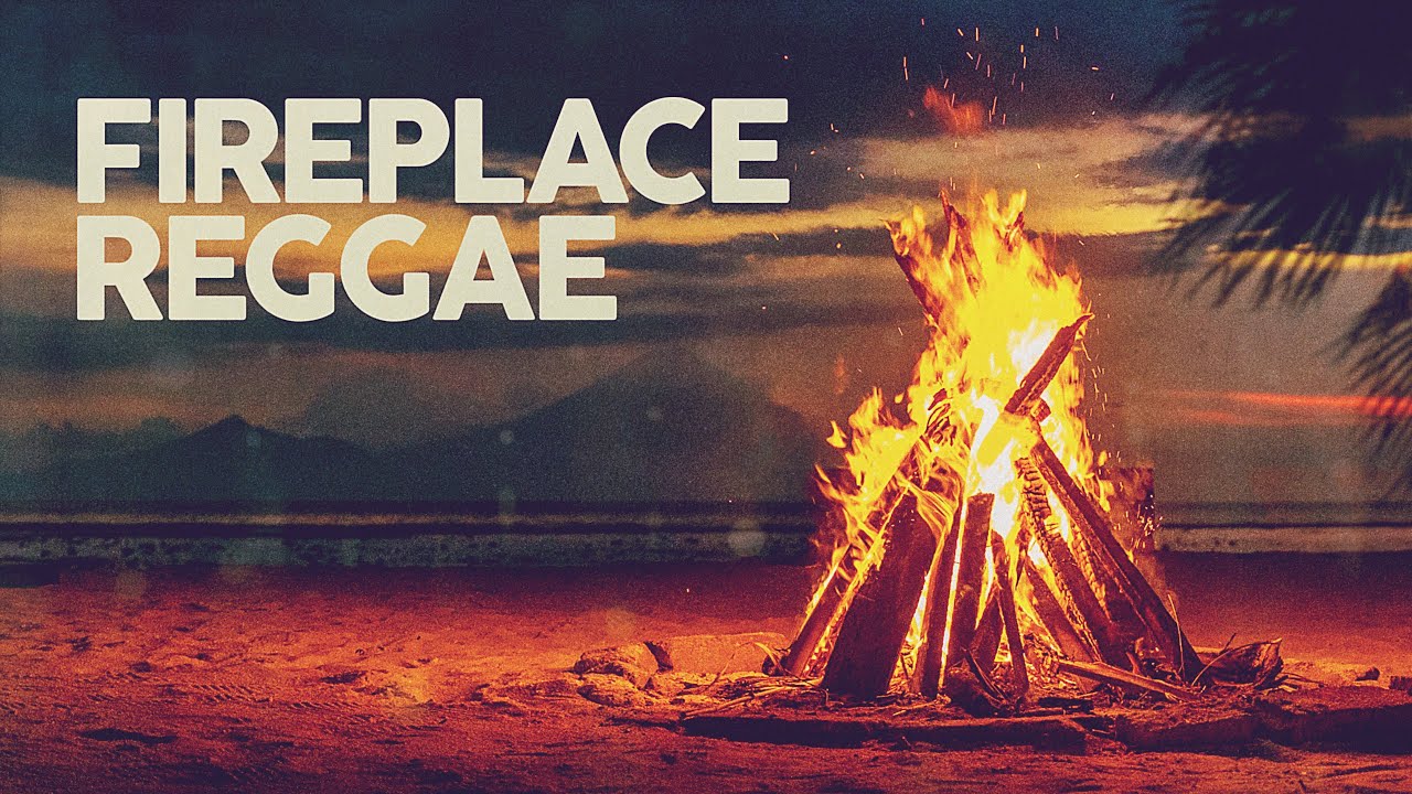 Cozy Reggae by the Fireplace - YouTube