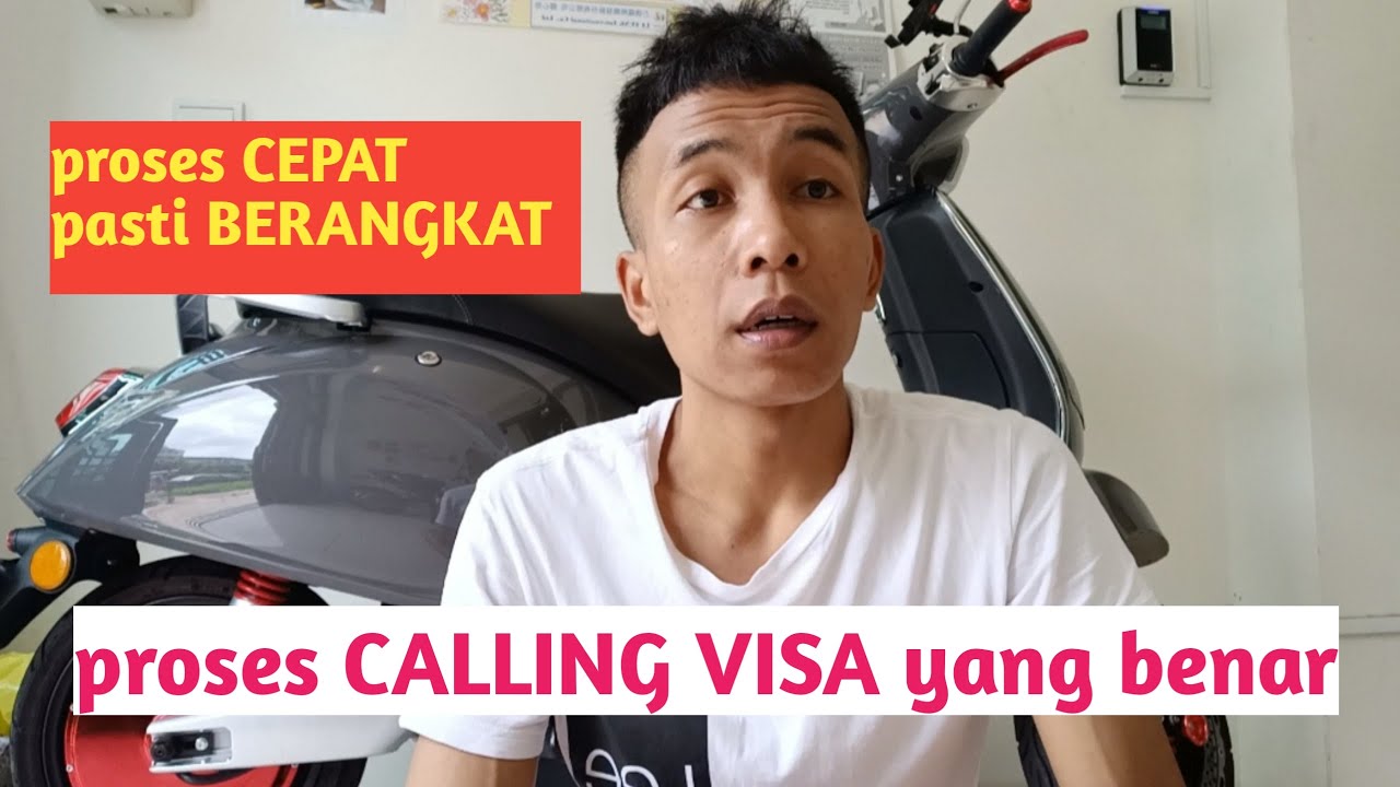 apa itu calling visa?..proses CALLING VISA bekerja ke Taiwan - YouTube