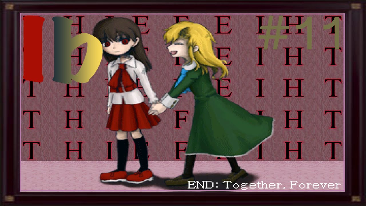 TOGETHER, FOREVER (Mary/Ib Good Ending) | Ib - Part 11 | Flare Let's ...