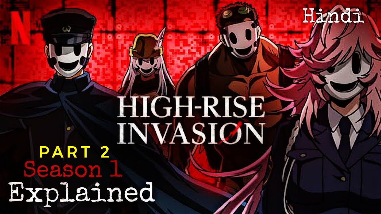 High-Rise Invasion Season 1 Explained in Hindi - Horror Anime Explained ...