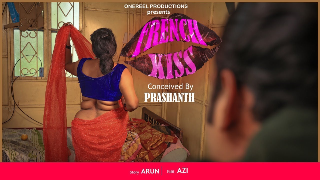 ' French Kiss ' / Malayalam Short Film / Directed by : Prasanth - YouTube