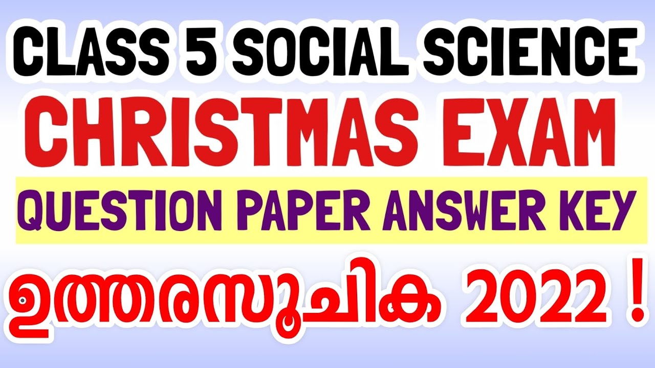 Class 5 Social Science Christmas Exam Answer Key 2022|Std 5 Social ...