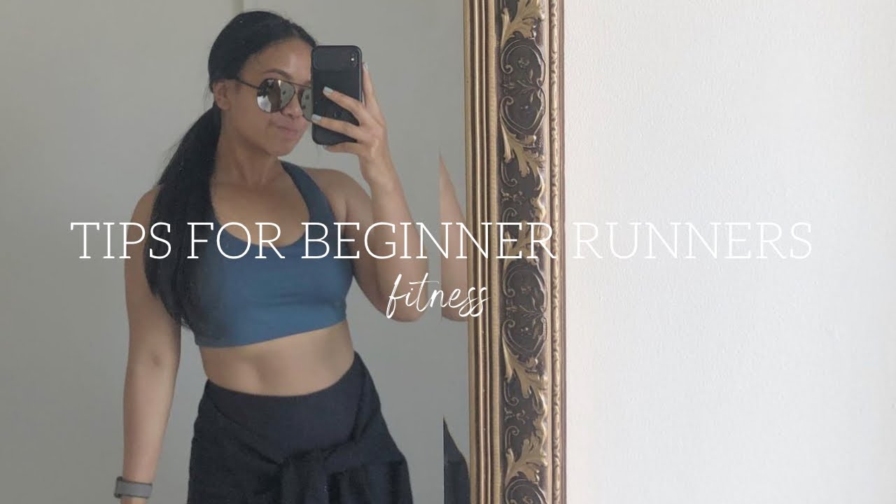 TIPS FOR BEGINNER RUNNERS || - YouTube