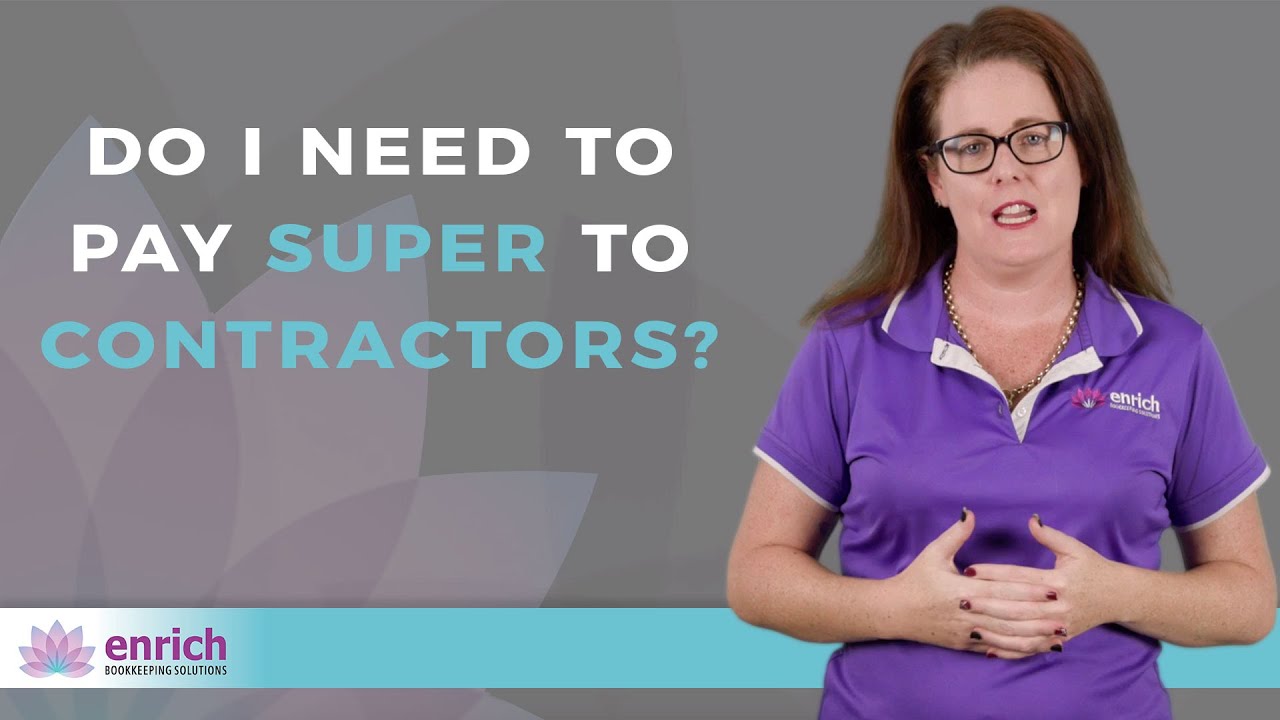 Should You be Paying Your Contractors' Superannuation? - YouTube