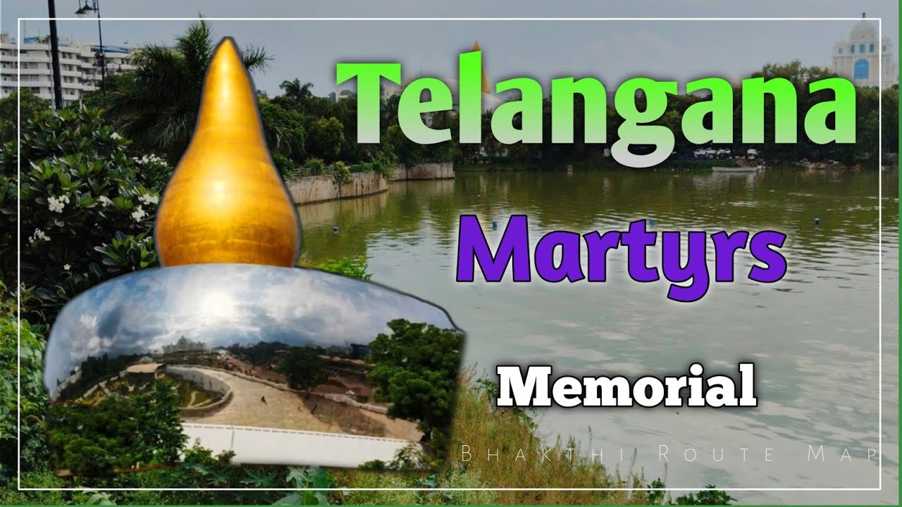 Telangana Martyrs Memorial | Telangana Amara Jyothi | Amaraveerula ...