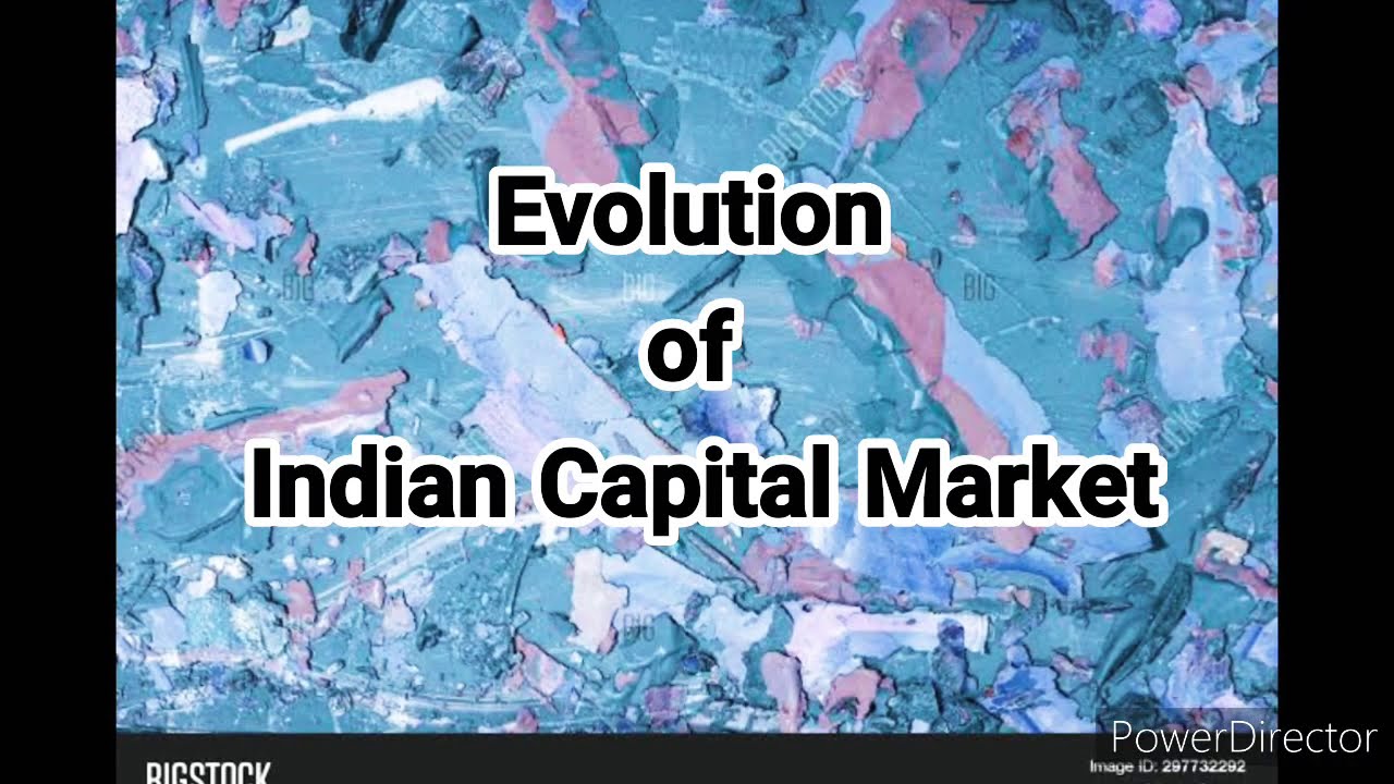 Commerce - Evolution of Indian Capital Market - YouTube