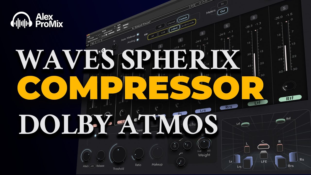 Waves Spherix Compressor for Dolby Atmos Mixing & Mastering #dolbyatmos ...