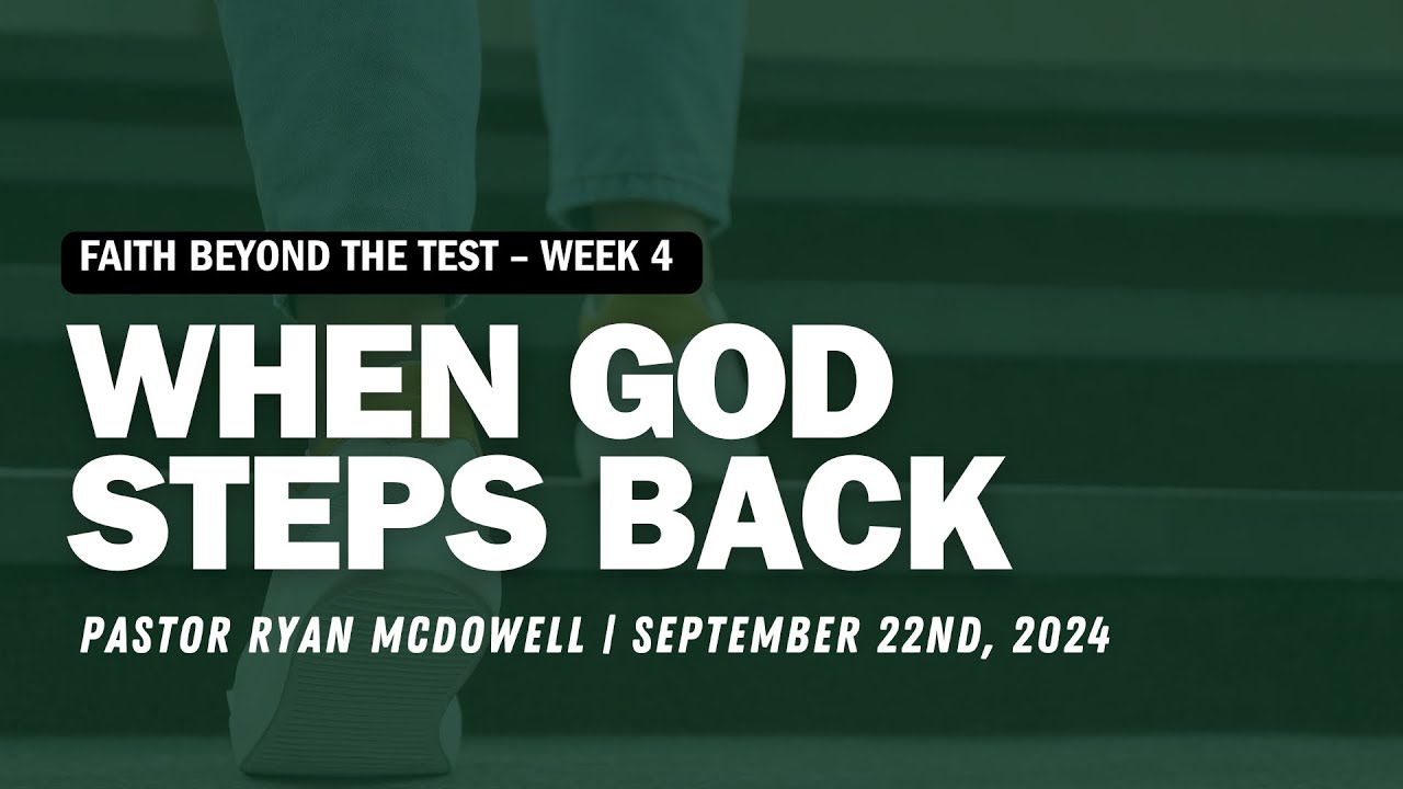 When God Steps Back - YouTube
