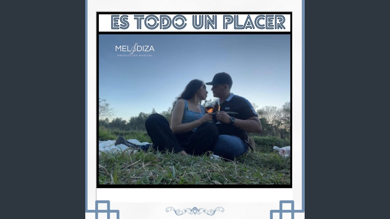 Es todo un placer - YouTube