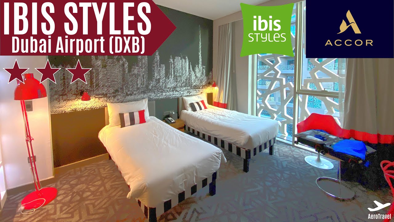 IBIS STYLES DUBAI AIRPORT HOTEL (DXB) | Hotelreport 4K UHD | STAY COVID ...