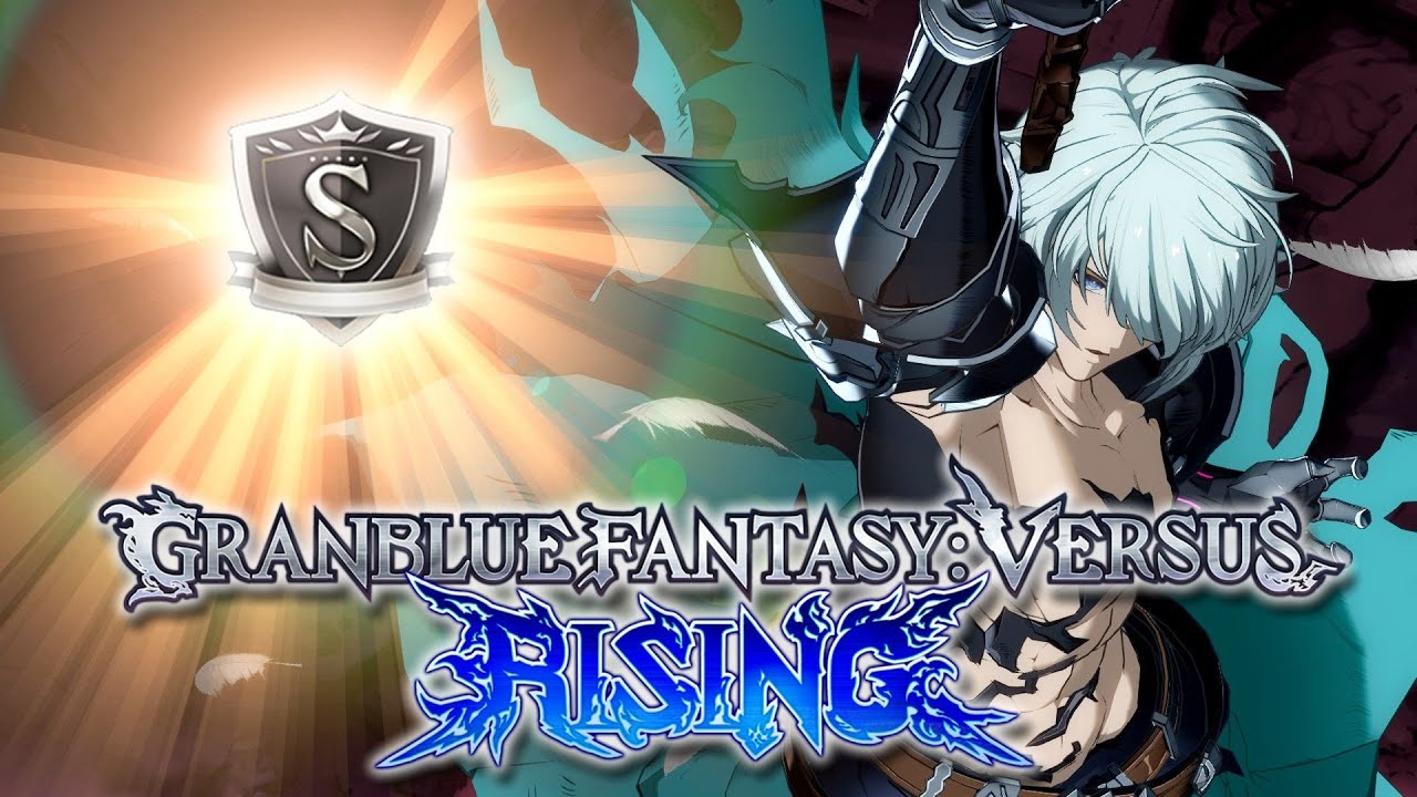 [Granblue Fantasy Versus Rising] Road to S rank w/ all characters ...