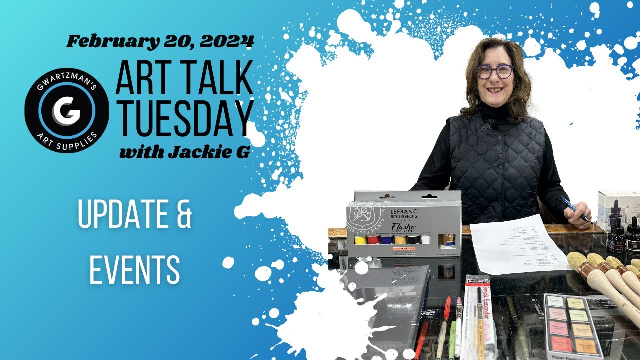 Art Talk Tuesday | Update & Events | February 20 2024 - YouTube