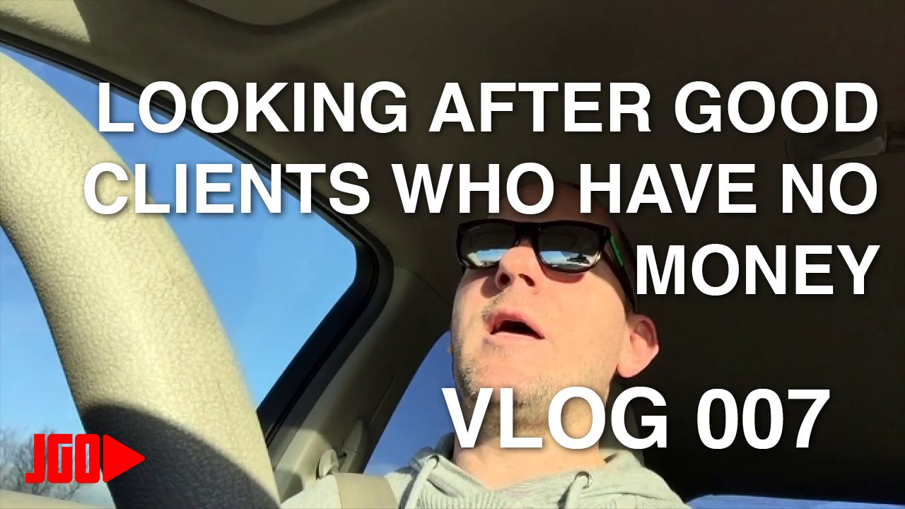 VLOG 7 Looking after good clients who have no money - YouTube