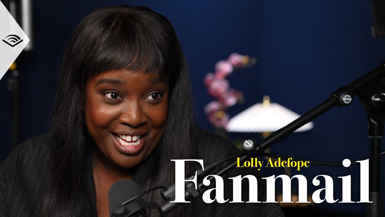 Lolly Adefope has a podcast! | Fanmail - YouTube