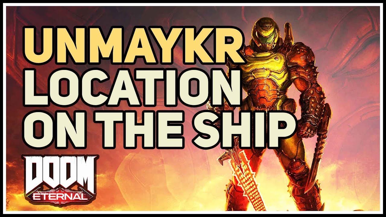 Unmaykr Location Doom Eternal - YouTube
