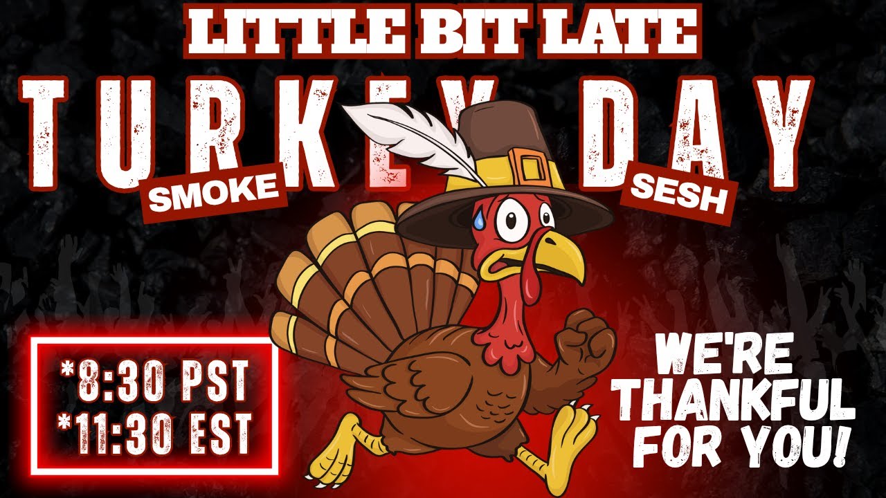 🤘😤🎶 Turkey Day Wake & Bake 🎶😤🤘 - YouTube