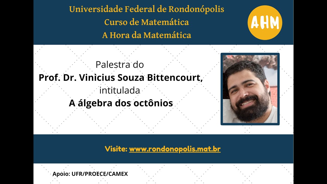 A álgebra dos octônios - Prof. Dr. Vinicius Souza Bittencourt - YouTube