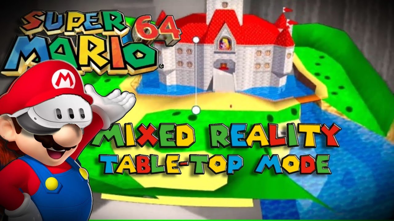 Super Mario 64 Mixed Reality Table top Mode Gameplay & Tutorial - YouTube