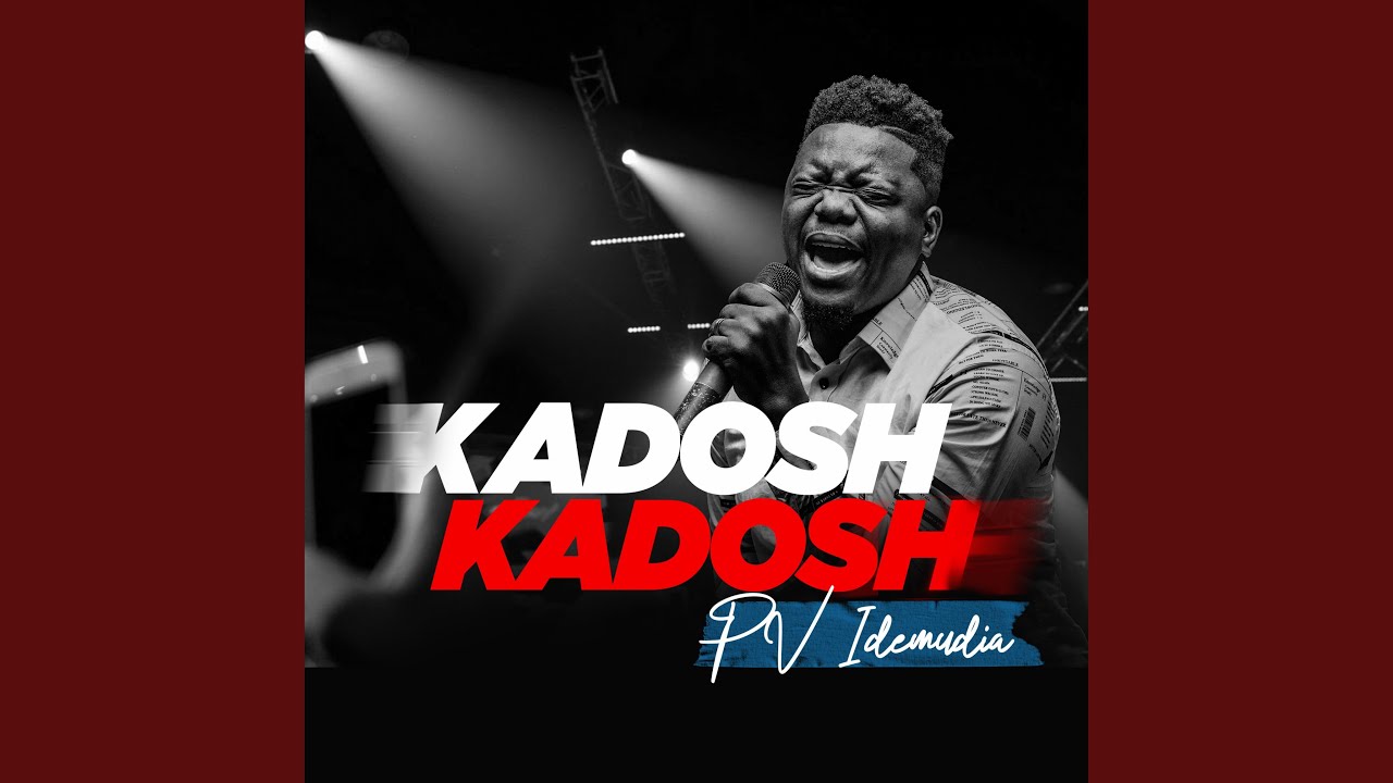 Kadosh Kadosh - YouTube Music