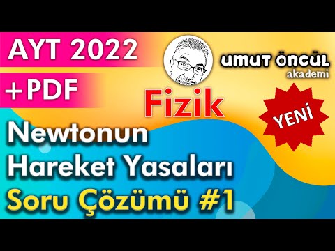 Fizik | AYT | 2022 | Newtonun Hareket Yasaları | Soru Çözümü #1 | +PDF