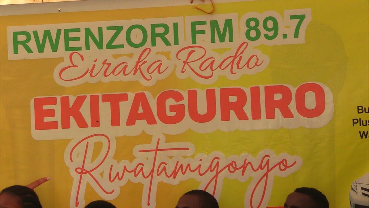 EKITAGURIRO LAUNCH FOR RWENZORI FM EIRAKA RADIO-IBANDA - YouTube