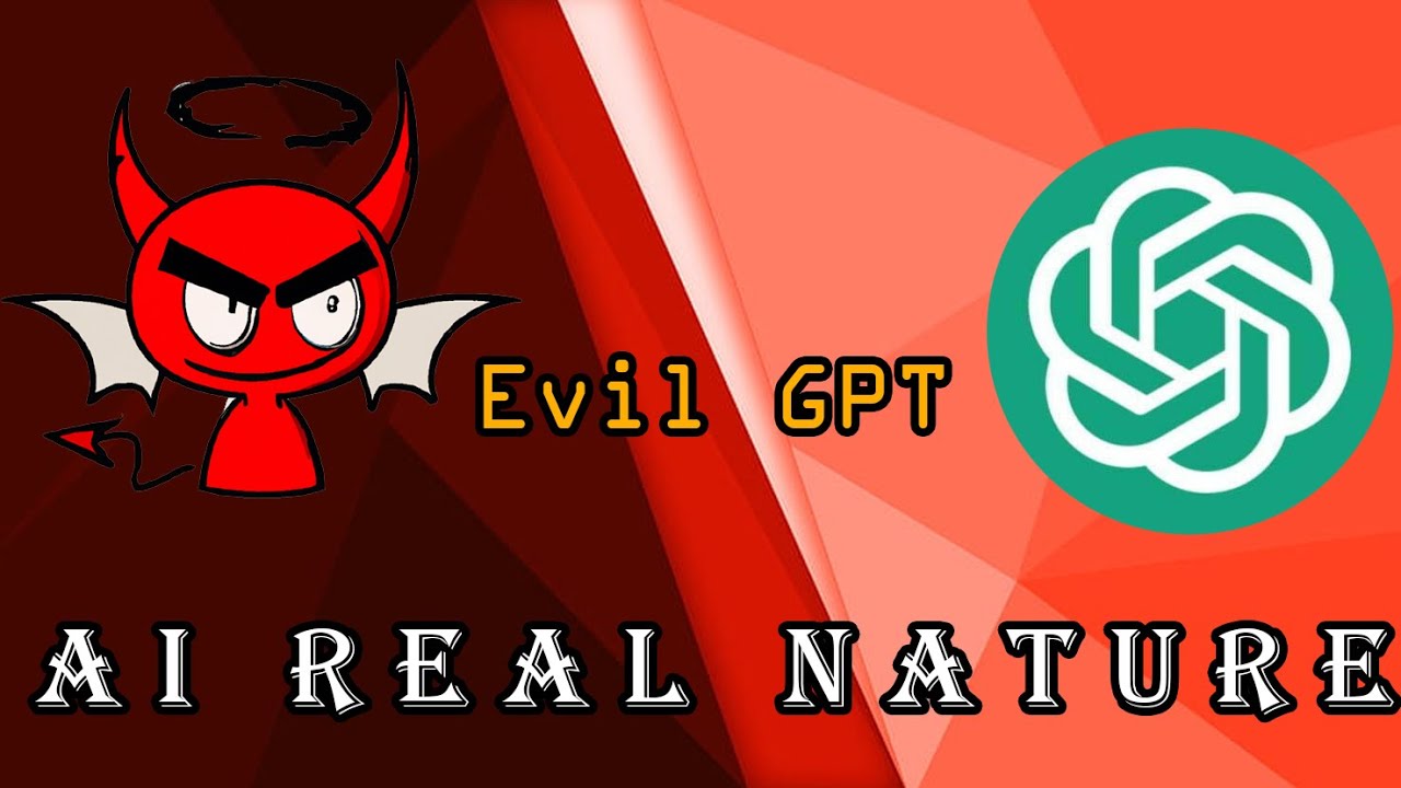 Evil GPT - AI Unleashed: The Controversial Realm of Developer Mode 😈 - YouTube
