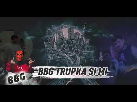 BBG - Trupka si mi  / тръпка си ми