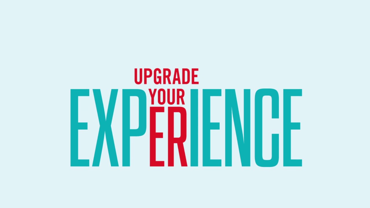 Upgrade Your ExpERience - YouTube