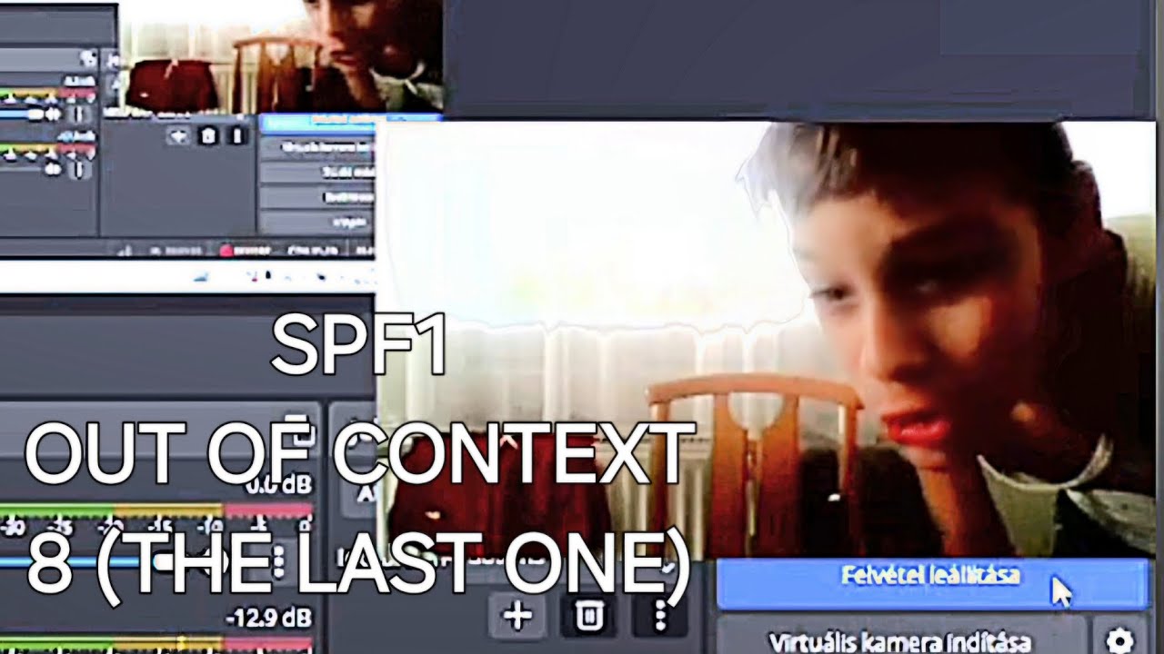 SPF1 OUT OF CONTEXT 8 (the last one of the OUT OF CONTEXT series) - YouTube