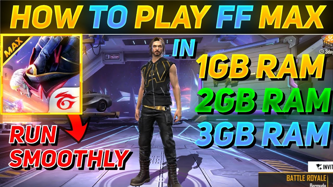 HOW TO RUN FF MAX IN 1GB, 2GB, 3GB RAM PHONE | RUN SMOOTHLY | EASY ...
