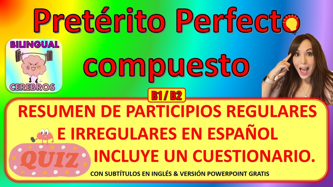 Pretérito Perfecto Compuesto Vs Present Perfect / FREE Spanish ...