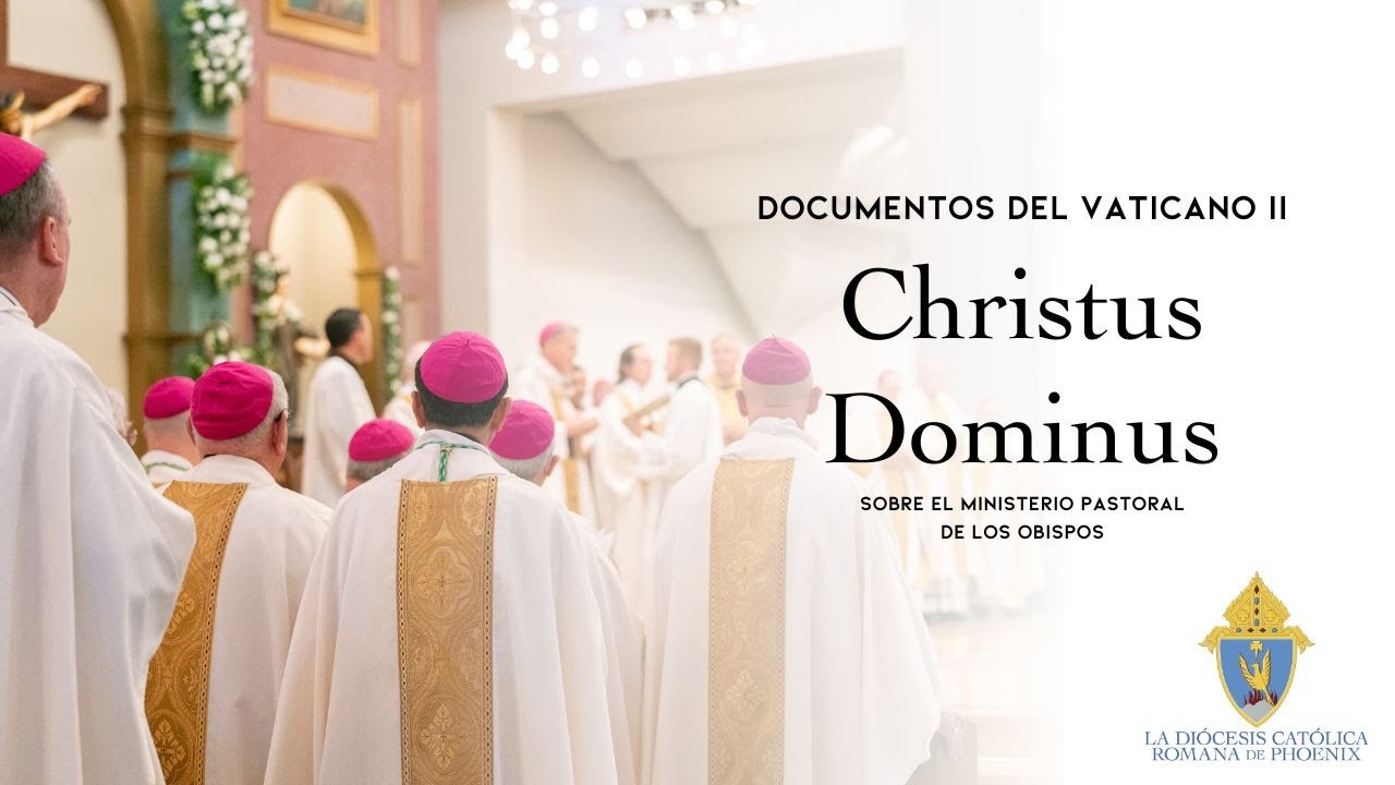 Documentos del Vaticano II: Christus Dominus - YouTube