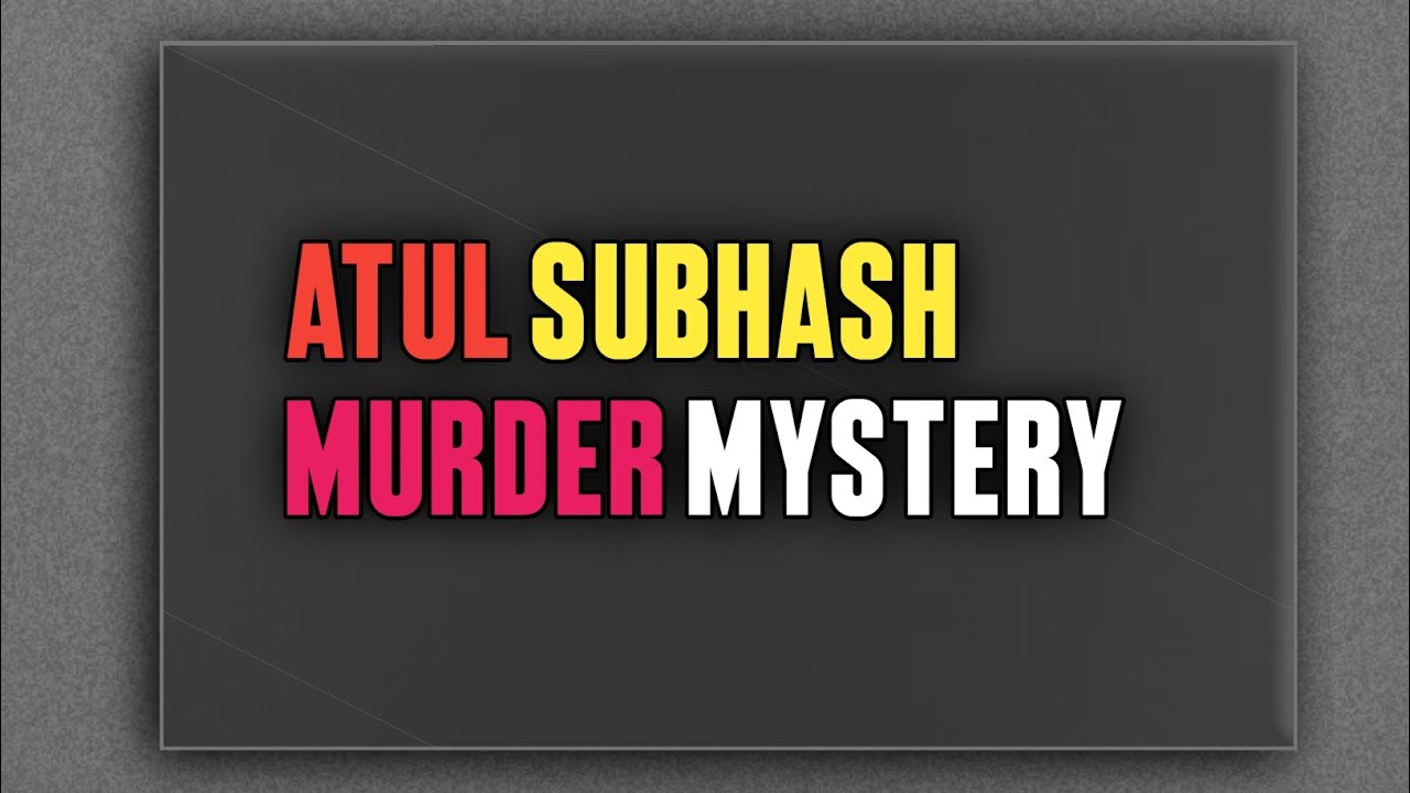Atul Subhash Suicide Case||Full Video Coming soon 🙏 - YouTube