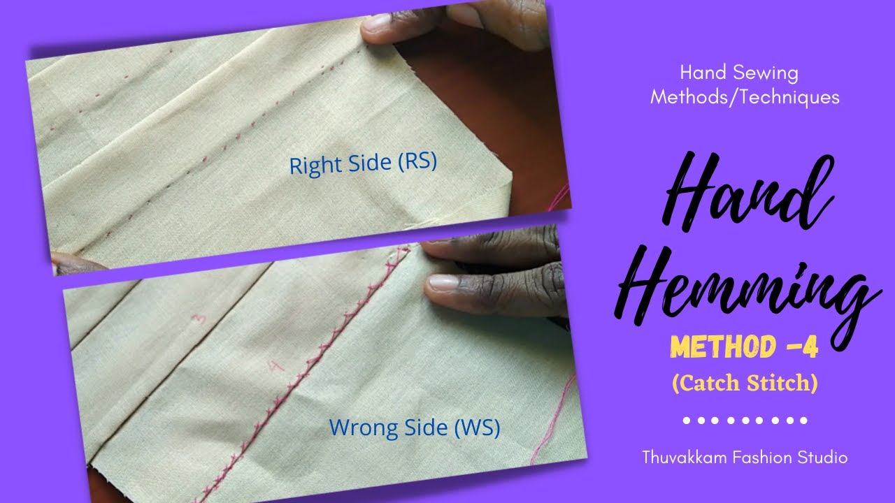 Hand Hemming - Method 4| Catch Stitch|Hemming Stitch By Hand Very ...