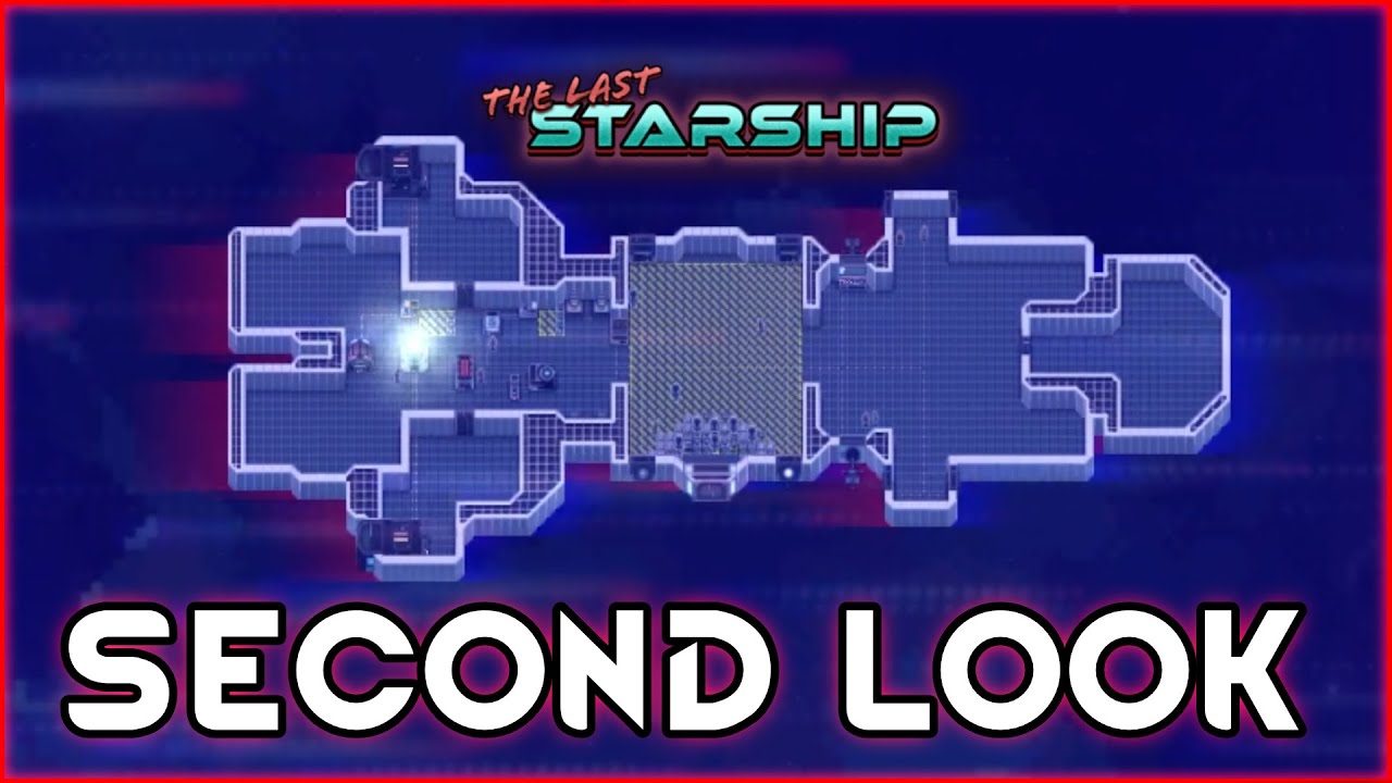 Second look at the Last Starship - YouTube