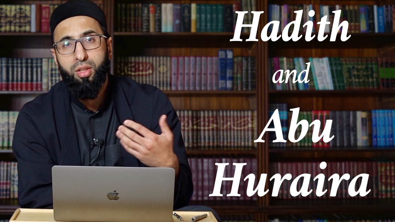 1. Hadith and Abu Huraira - Haroon Sidat - YouTube