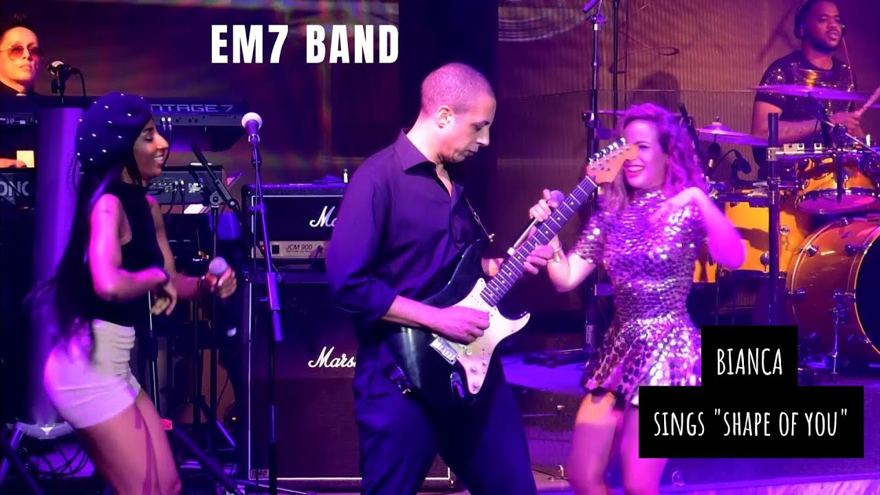 Gig Moments: EM7 Band with Bianca singing "Shape Of You" - YouTube
