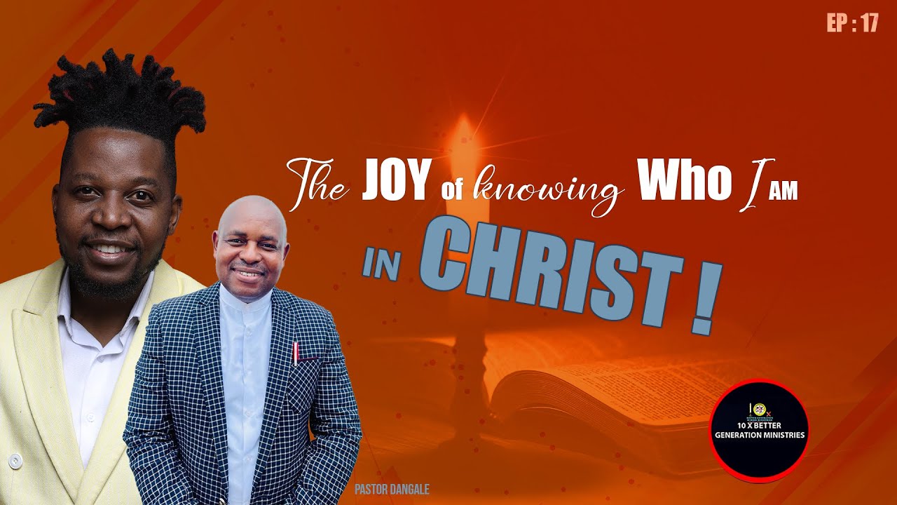 The Joy of Knowing Who I Am In Christ - YouTube