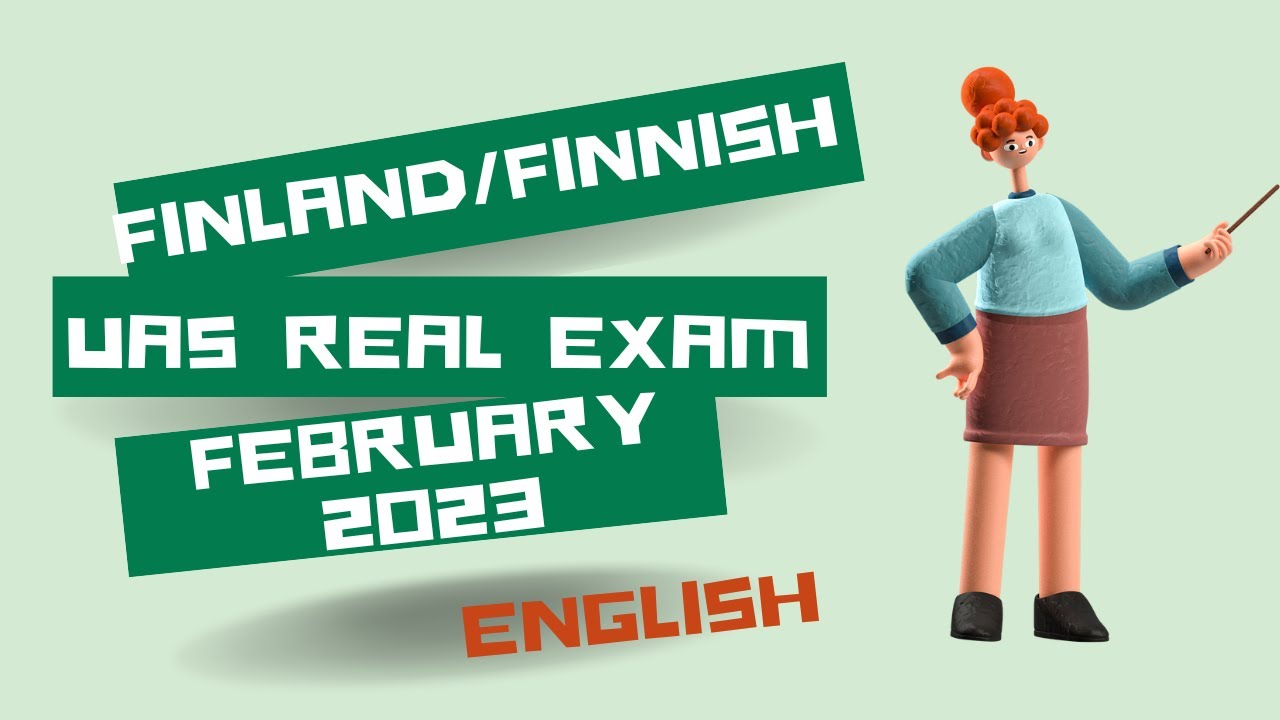 Finland/Finnish UAS Real entrance exam questions Feb 2023_English ...