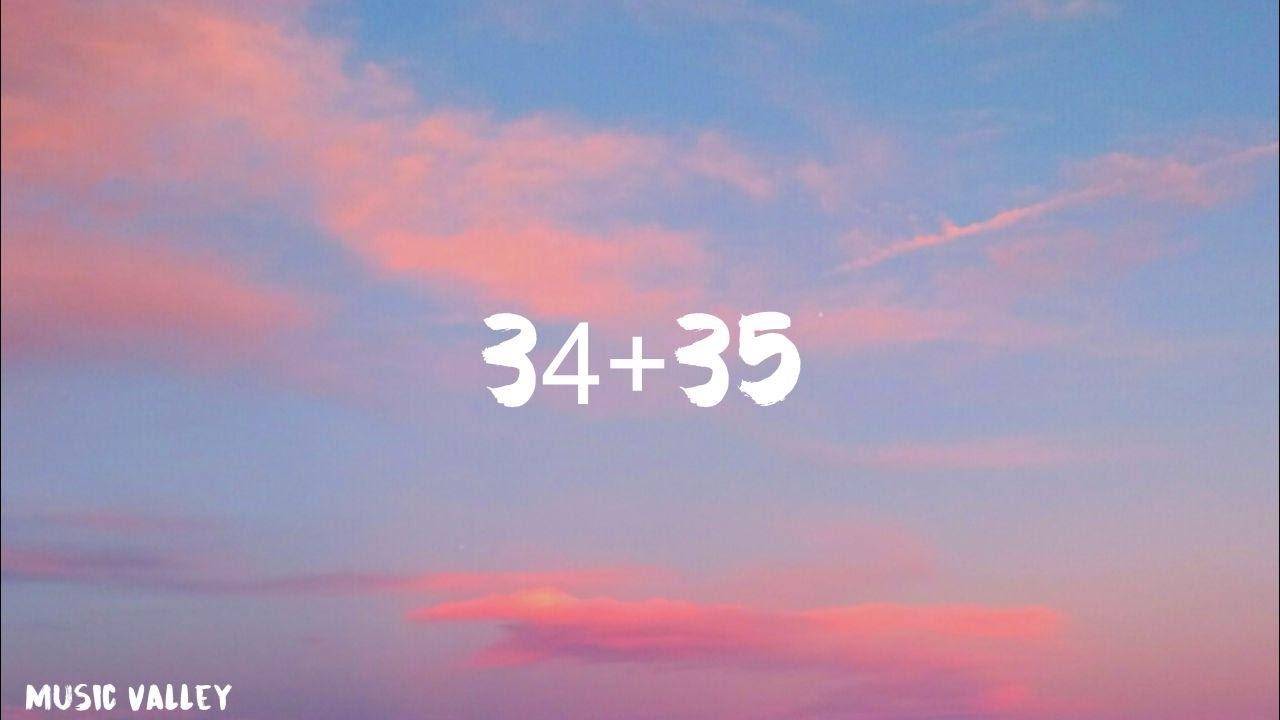 Ariana Grande - 34+35 (Lyrics) - YouTube