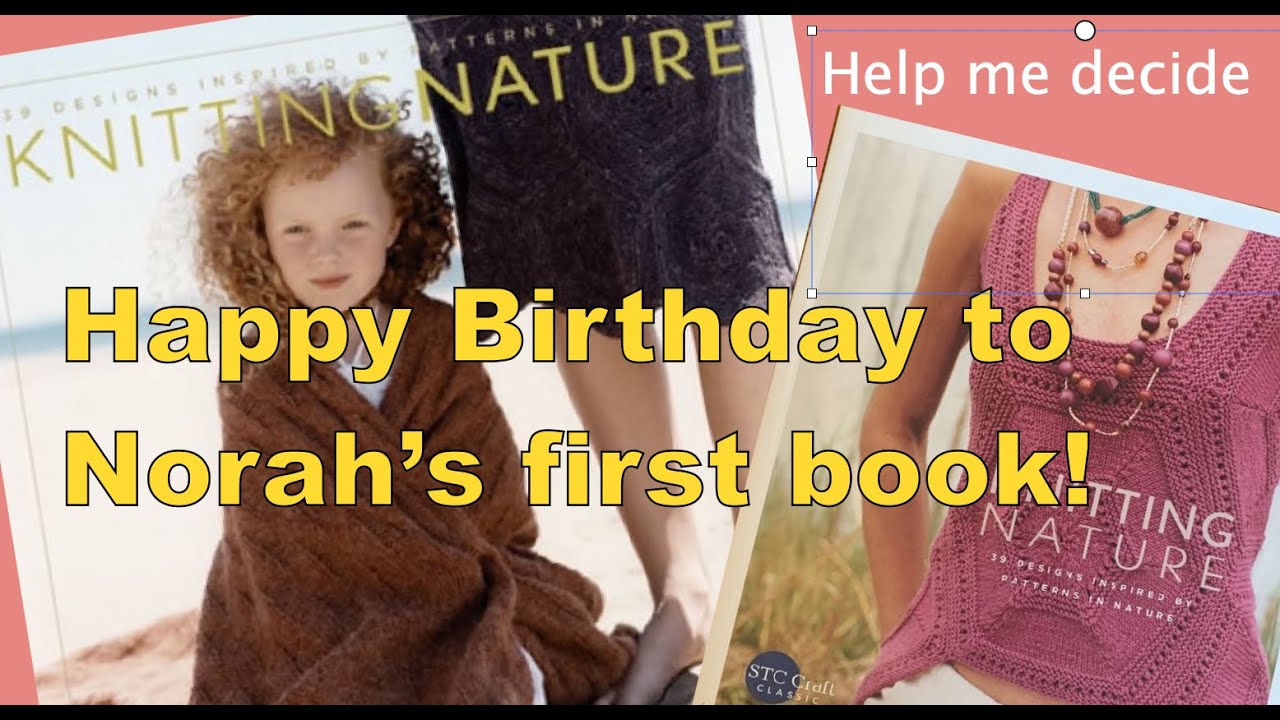 Knitting Nature turns 20!!! - YouTube