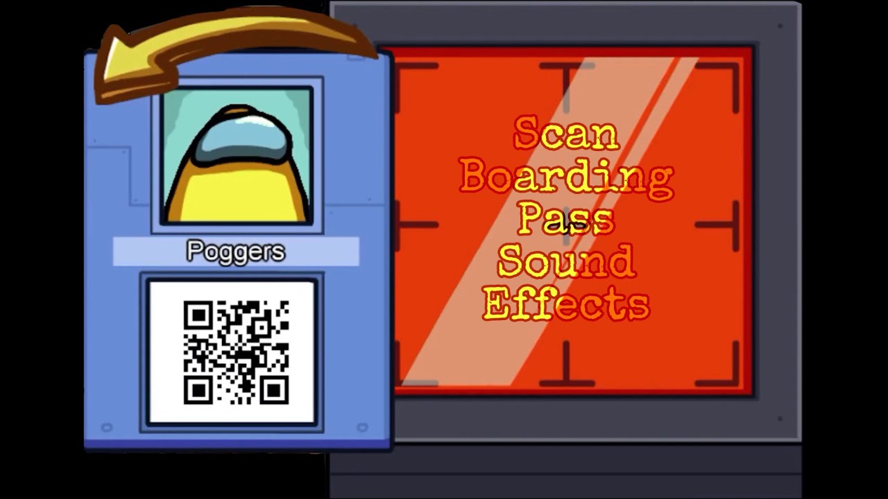 Among Us: Scan Boarding Pass Task Sound Effects - YouTube