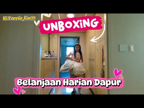 DailyvlogYK// Unboxing Belanjaan Dapur