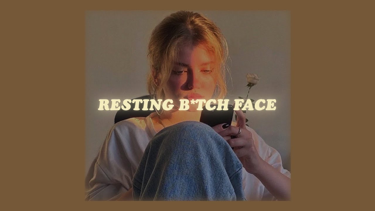 julia wolf - resting b*tch face (lyrics) - YouTube